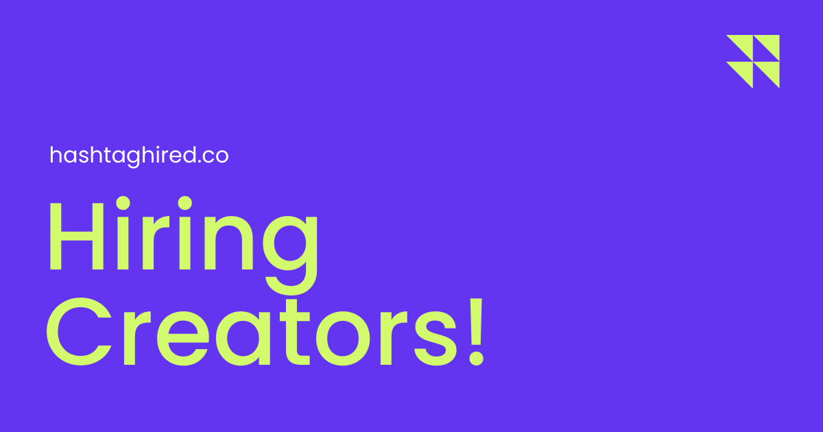 Hashtag Hired - A single place to find brands hiring creators